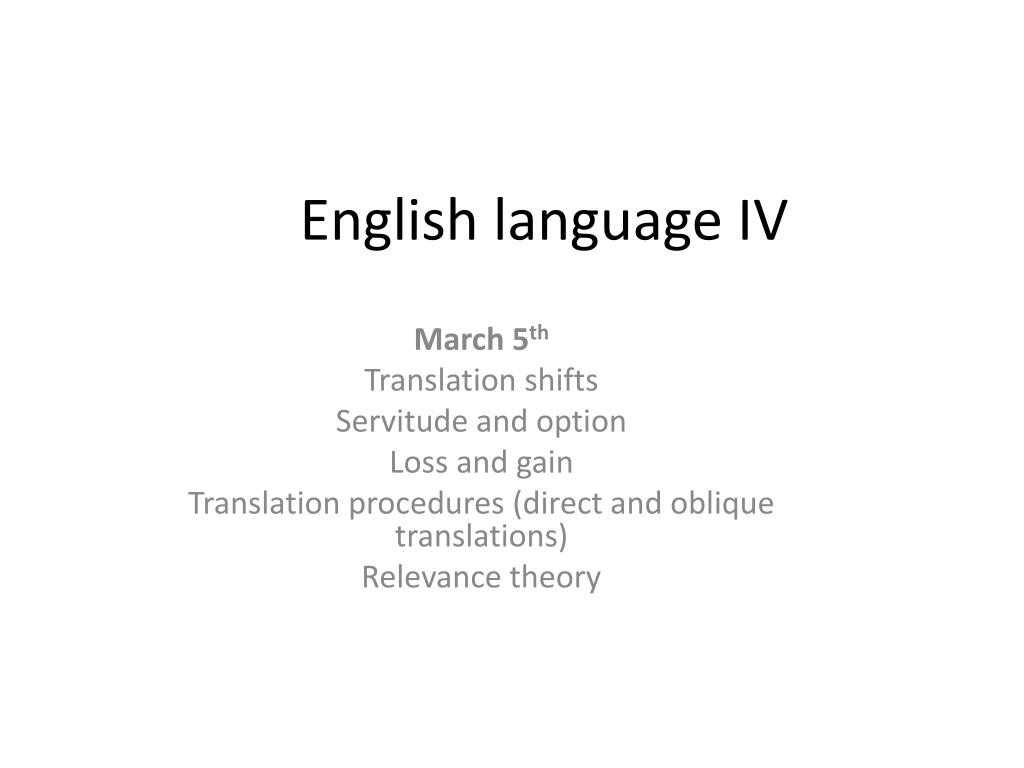 PPT - English language IV PowerPoint Presentation, free download - ID ...