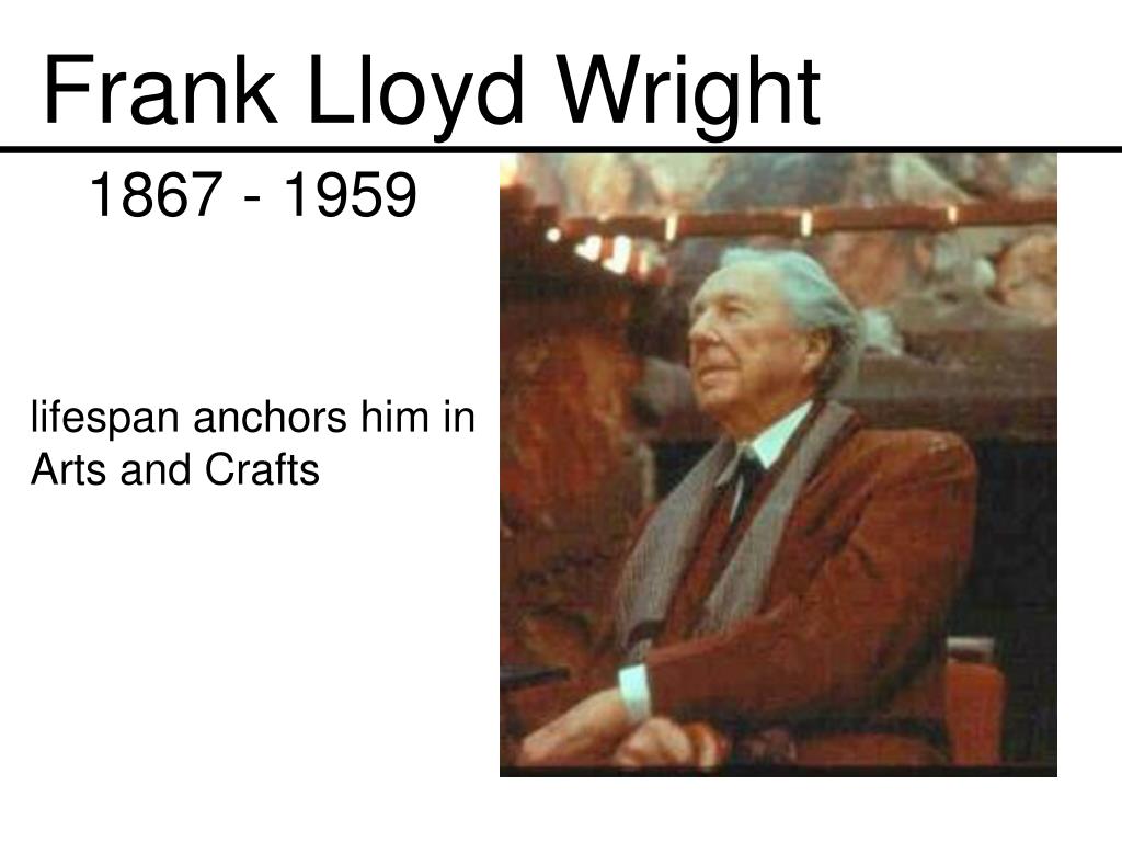 PPT - Frank Lloyd Wright PowerPoint Presentation, free download - ID ...
