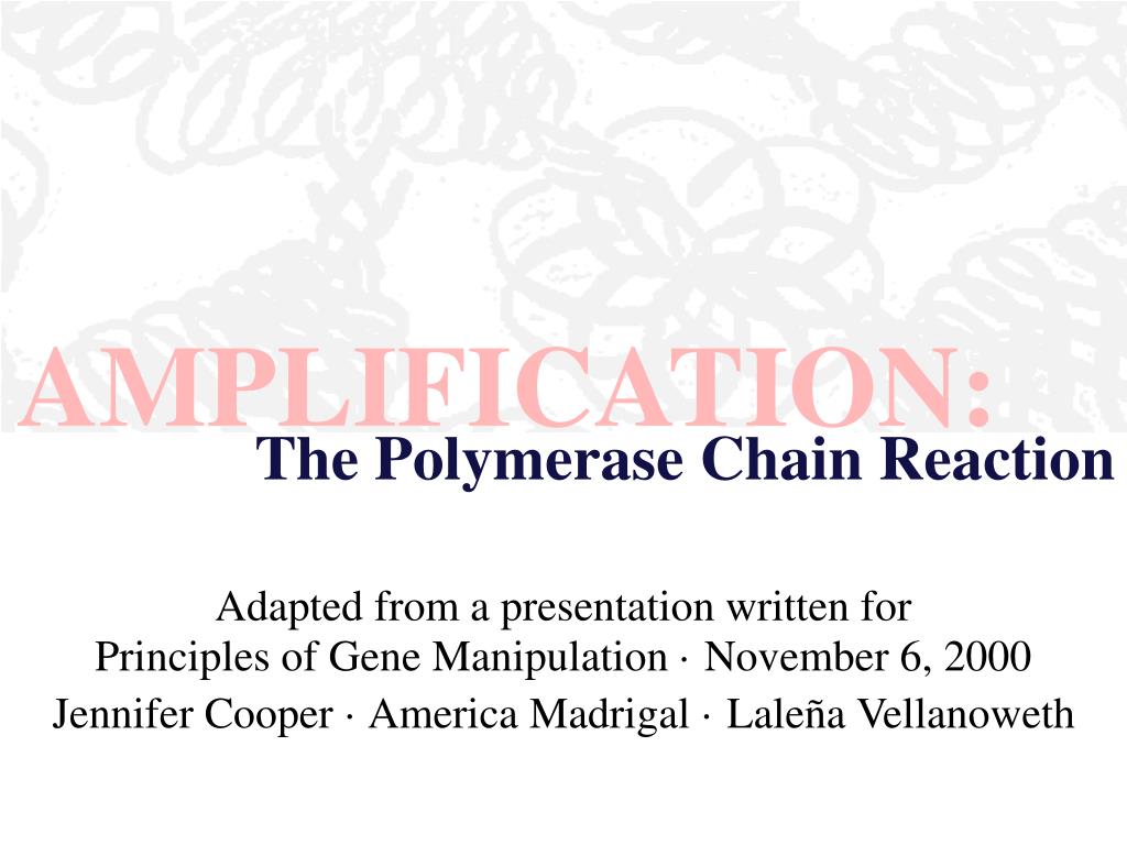 PPT - The Polymerase Chain Reaction PowerPoint Presentation, free ...