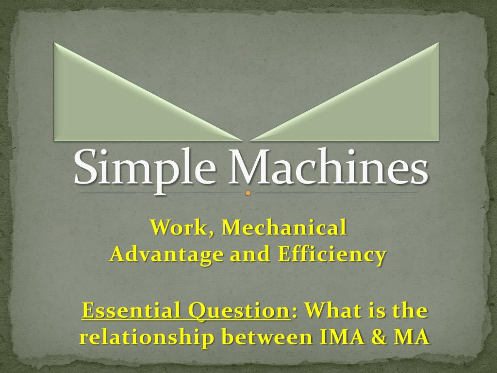 PPT - Simple Machines PowerPoint Presentation, free download - ID:1441989