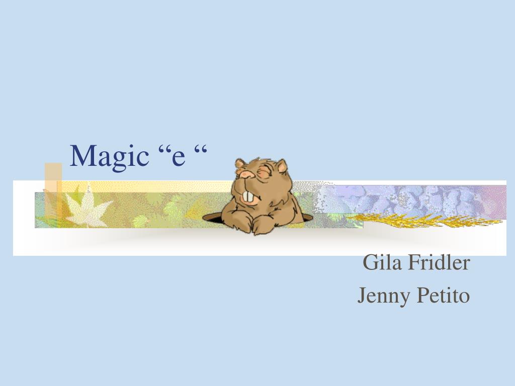 PPT - The Magic "e" Song: Unveiling the Hidden Power of the Letter "e ...