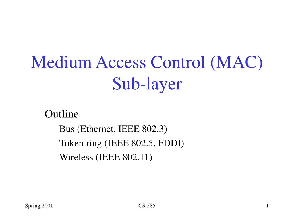 PPT - Medium Access Control (MAC) Sub-layer PowerPoint Presentation ...