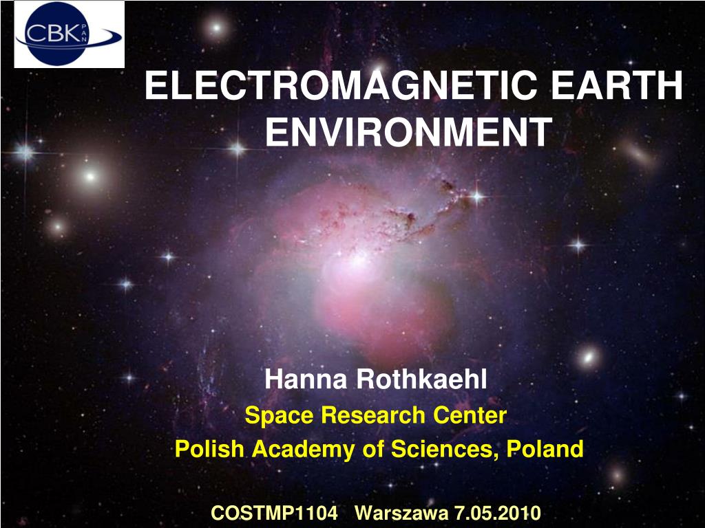 PPT - ELECTROMAGNETIC EARTH ENVIRONMENT PowerPoint Presentation, free ...