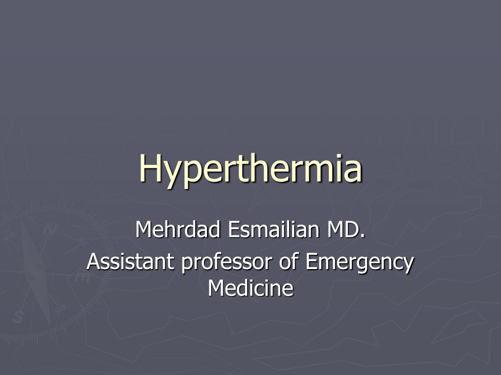 PPT - Hyperthermia PowerPoint Presentation, free download - ID:1444017