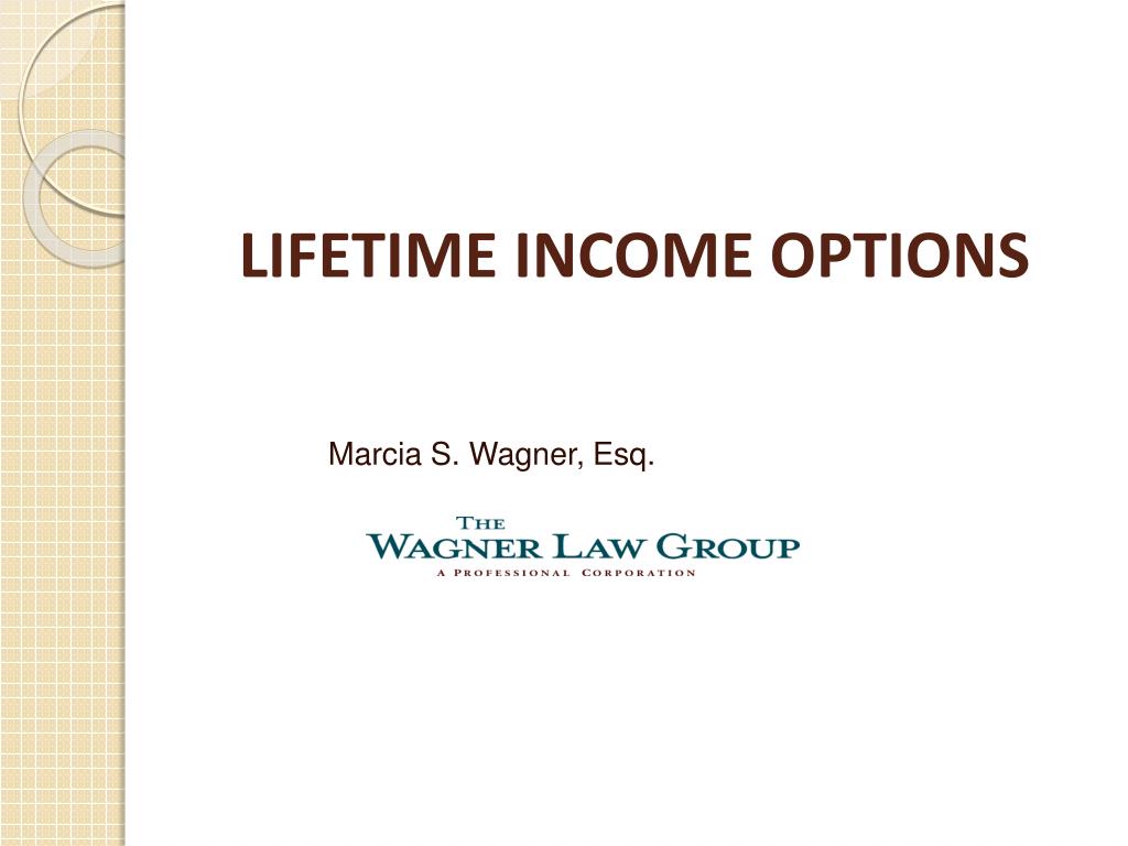 PPT - Enhancing Retirement Security: Lifetime Income Options Summary ...