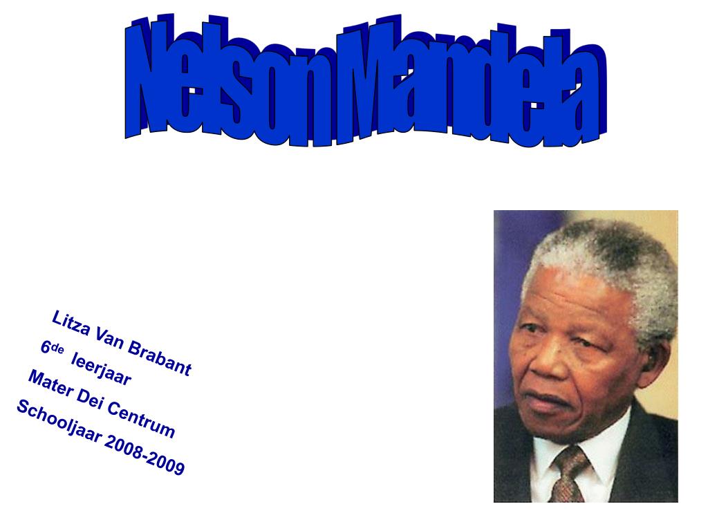 PPT - Nelson Mandela PowerPoint Presentation, free download - ID:1444588