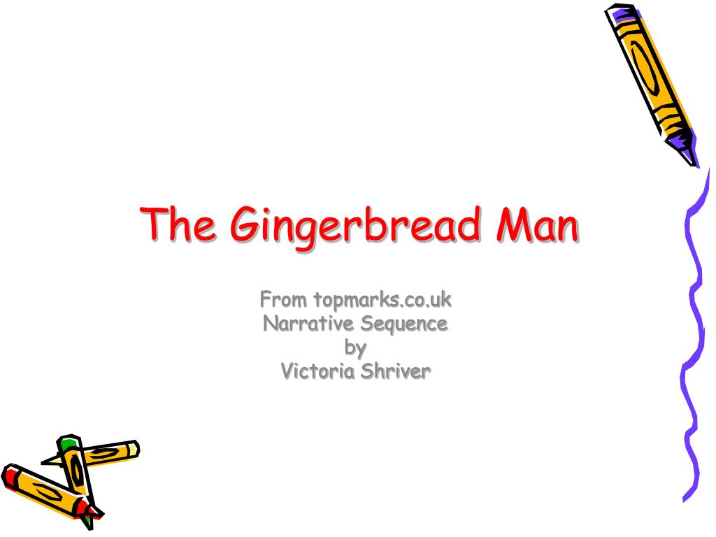 PPT - The Gingerbread Man PowerPoint Presentation, free download - ID ...