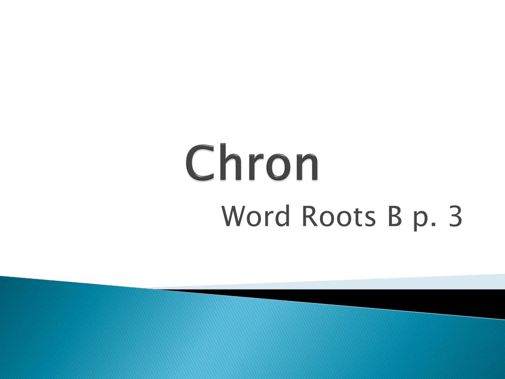 PPT - Chron PowerPoint Presentation, free download - ID:1445076