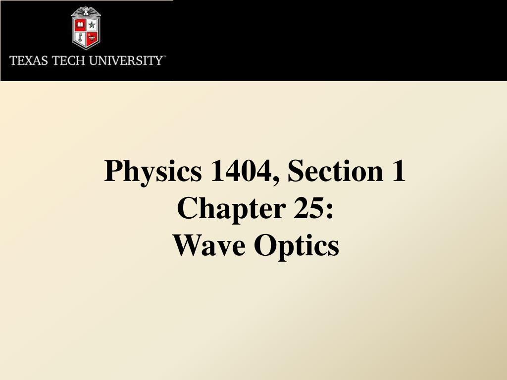 PPT - Wave Optics: Interference and Coherence PowerPoint Presentation ...