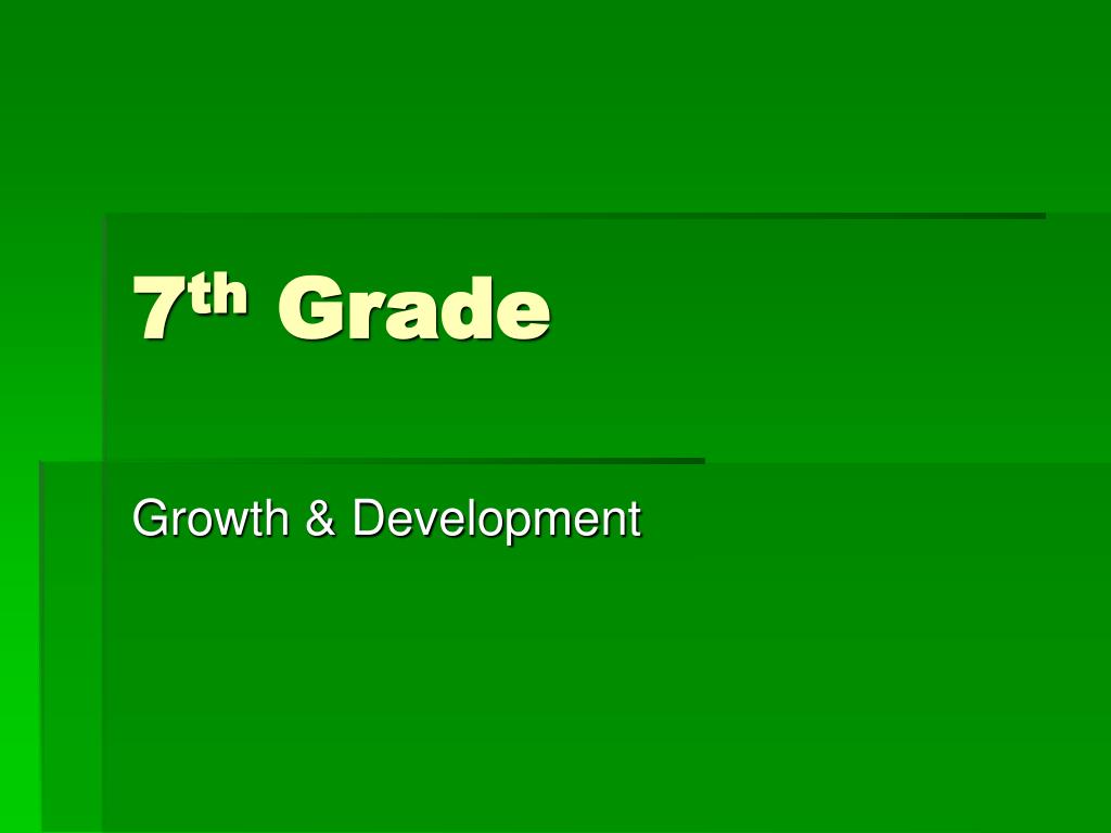 PPT - 7 th Grade PowerPoint Presentation, free download - ID:1447762
