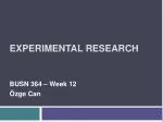 PPT - Chapter 10: Experimental Research PowerPoint Presentation, free ...