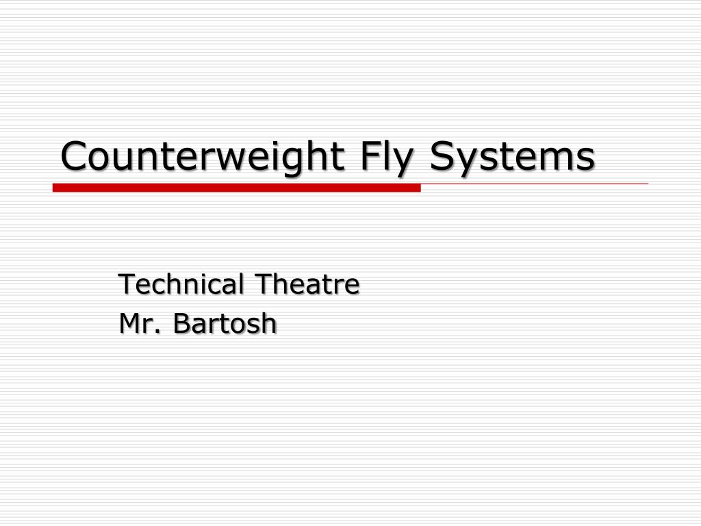 PPT - Counterweight Fly Systems PowerPoint Presentation, free download ...