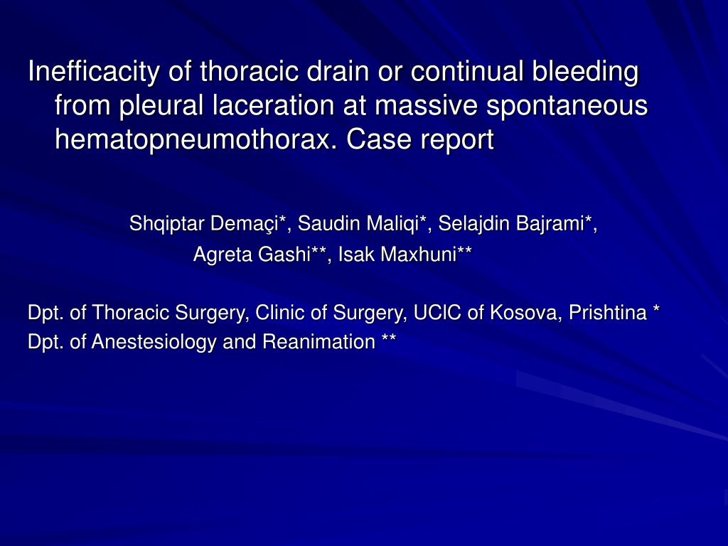 PPT - Inefficacity of thoracic drain or continual bleeding from pleural ...