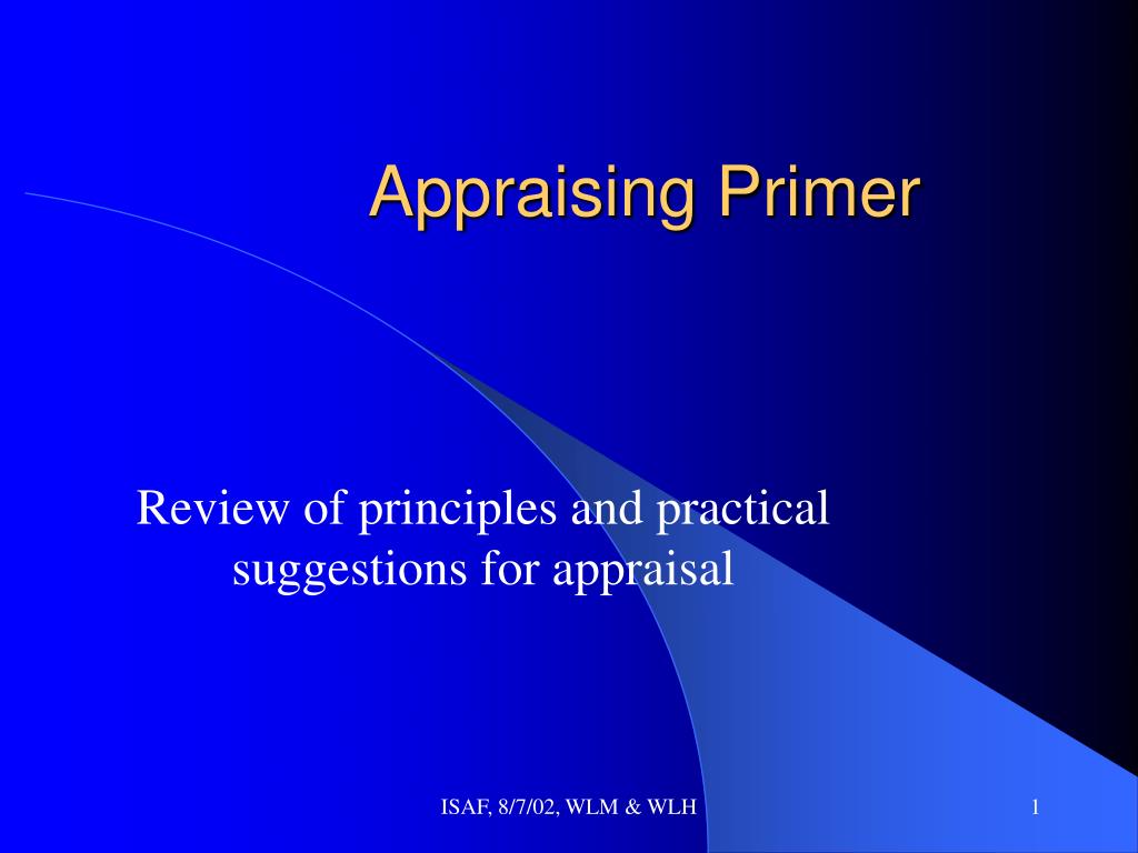 PPT - Appraising Primer PowerPoint Presentation, free download - ID:1450460