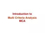 PPT - Multi-criteria Decision Analysis PowerPoint Presentation, free ...