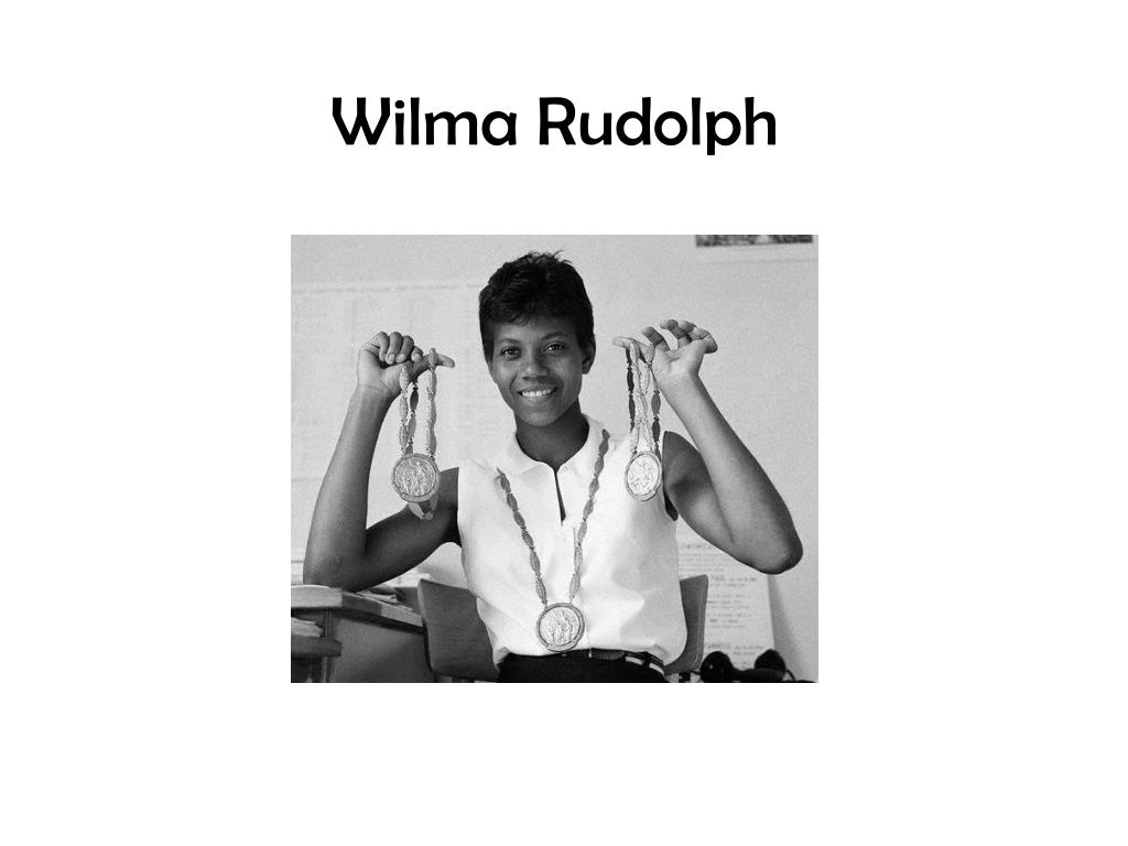 PPT - Wilma Rudolph PowerPoint Presentation, free download - ID:1451403