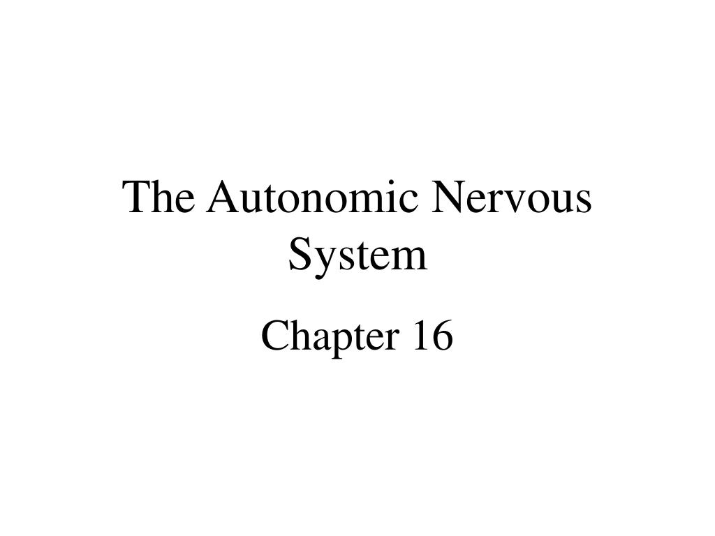 PPT - The Autonomic Nervous System PowerPoint Presentation, free ...