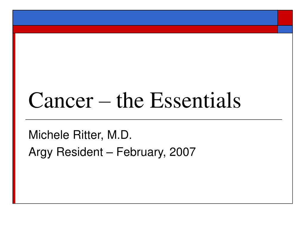 PPT - Cancer – the Essentials PowerPoint Presentation, free download ...