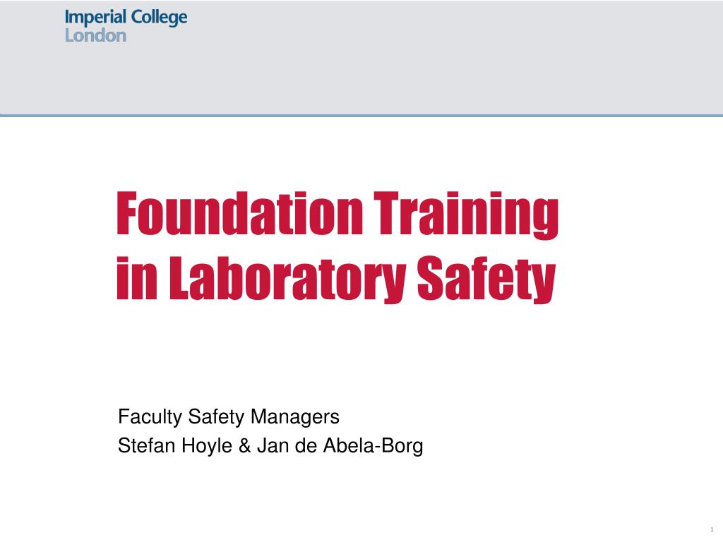 PPT - Foundation Training in Laboratory Safety PowerPoint Presentation ...