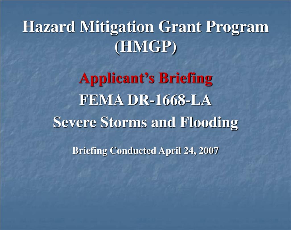 PPT - Hazard Mitigation Grant Program (HMGP) PowerPoint Presentation ...