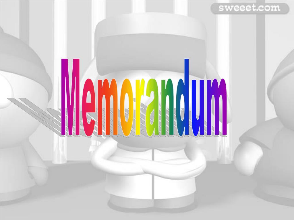 PPT - Memorandum PowerPoint Presentation, free download - ID:1452598