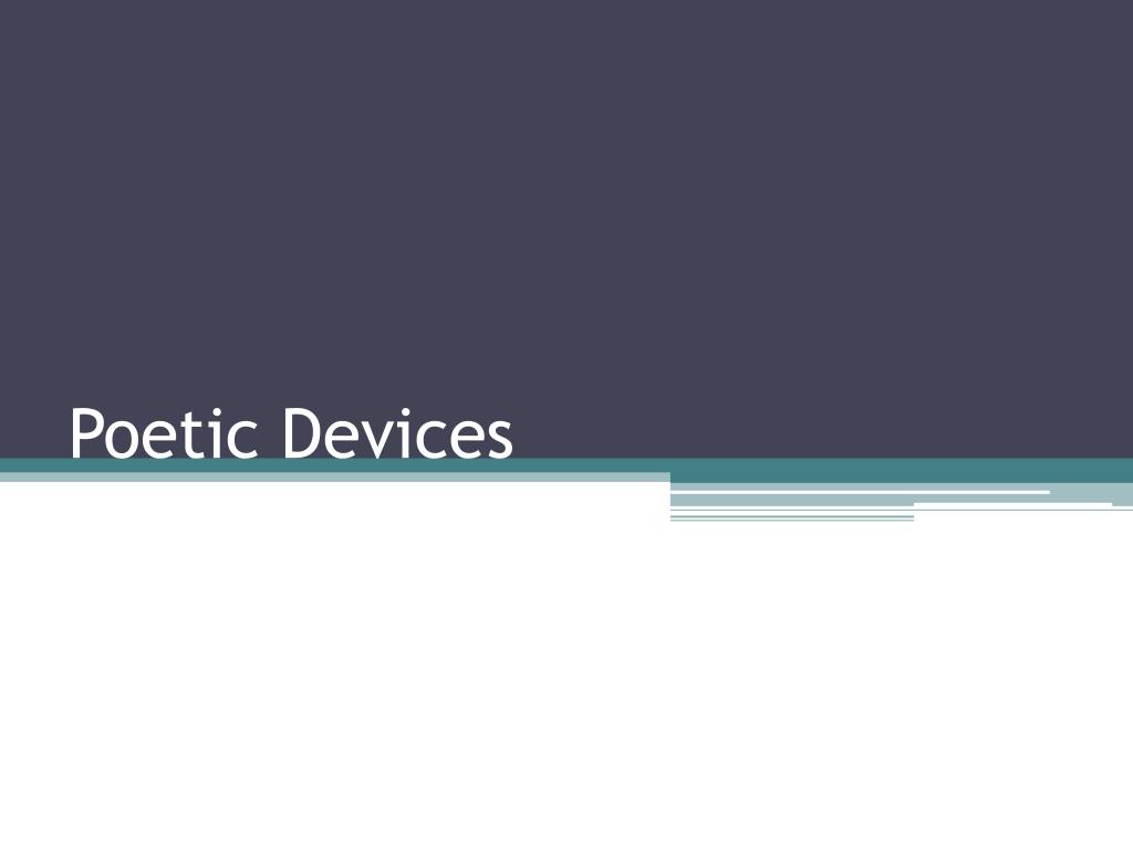 PPT - Poetic Devices PowerPoint Presentation, free download - ID:1452606