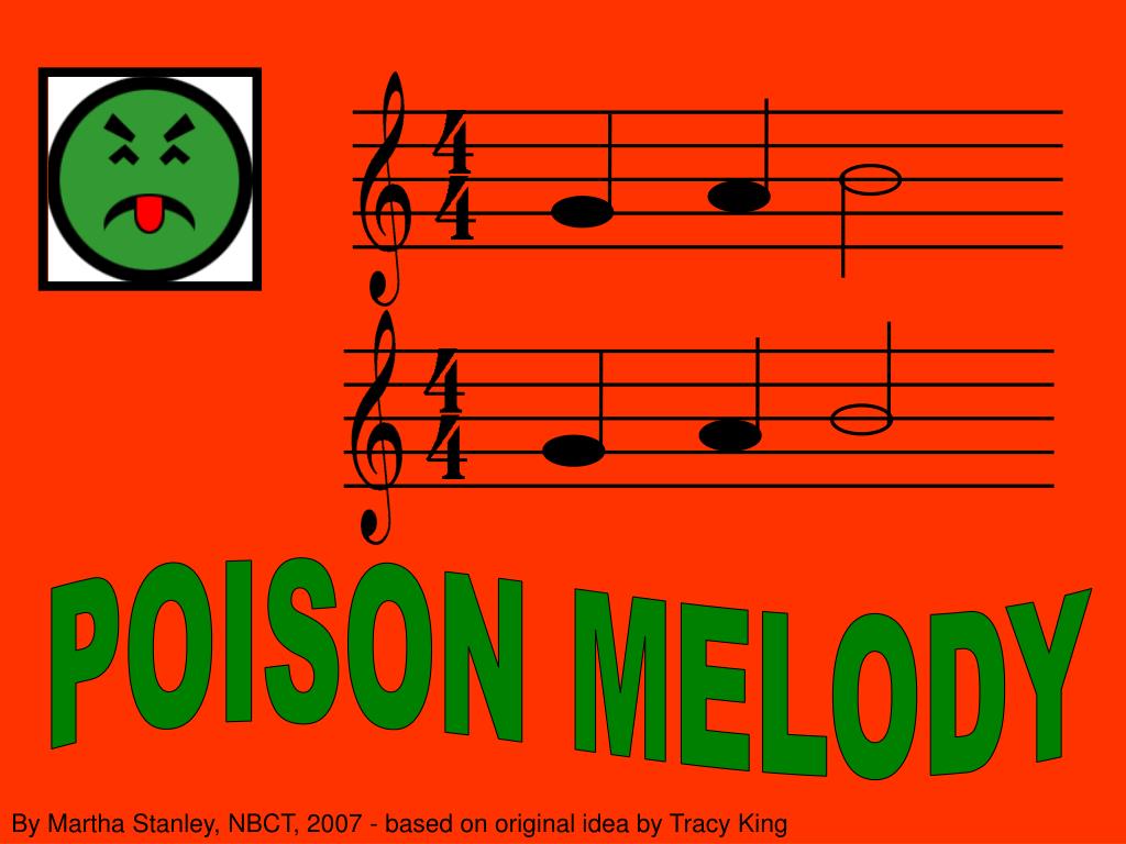 PPT - POISON MELODY PowerPoint Presentation, free download - ID:1452668