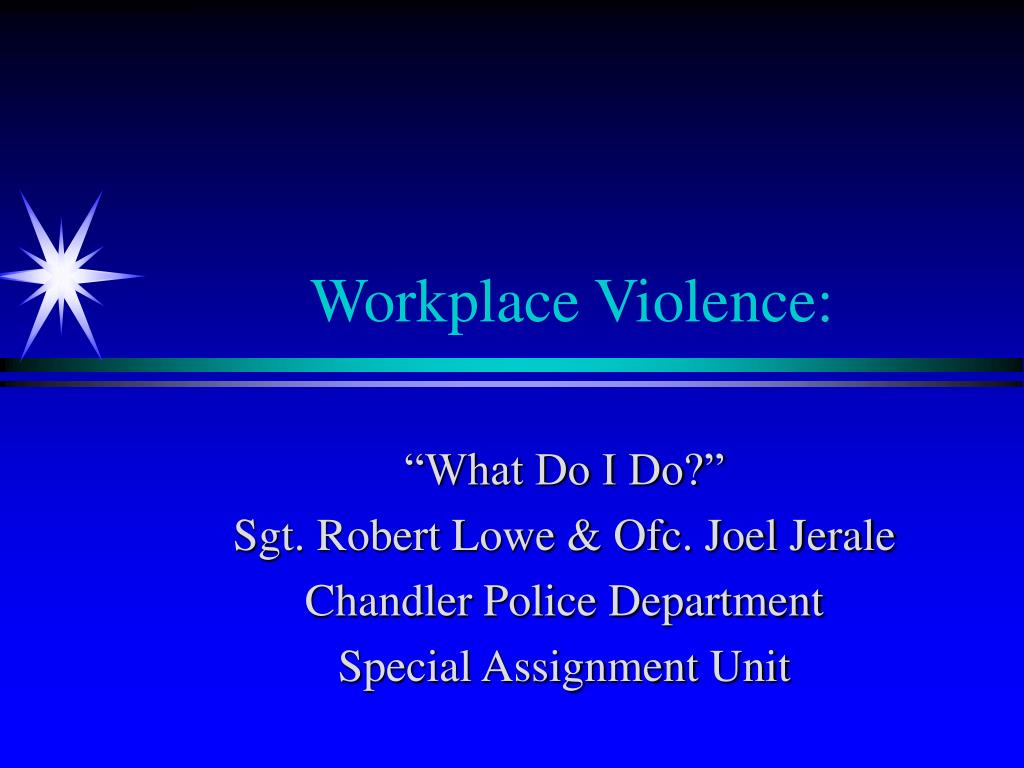 PPT - Workplace Violence: PowerPoint Presentation, free download - ID ...
