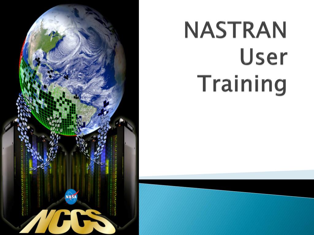 PPT - NASTRAN User Training PowerPoint Presentation, free download - ID ...