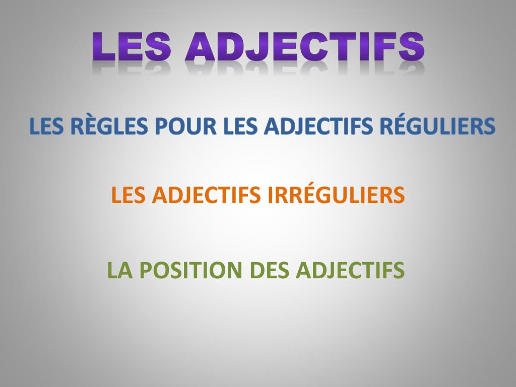 PPT - LES ADJECTIFS PowerPoint Presentation, free download - ID:1454329