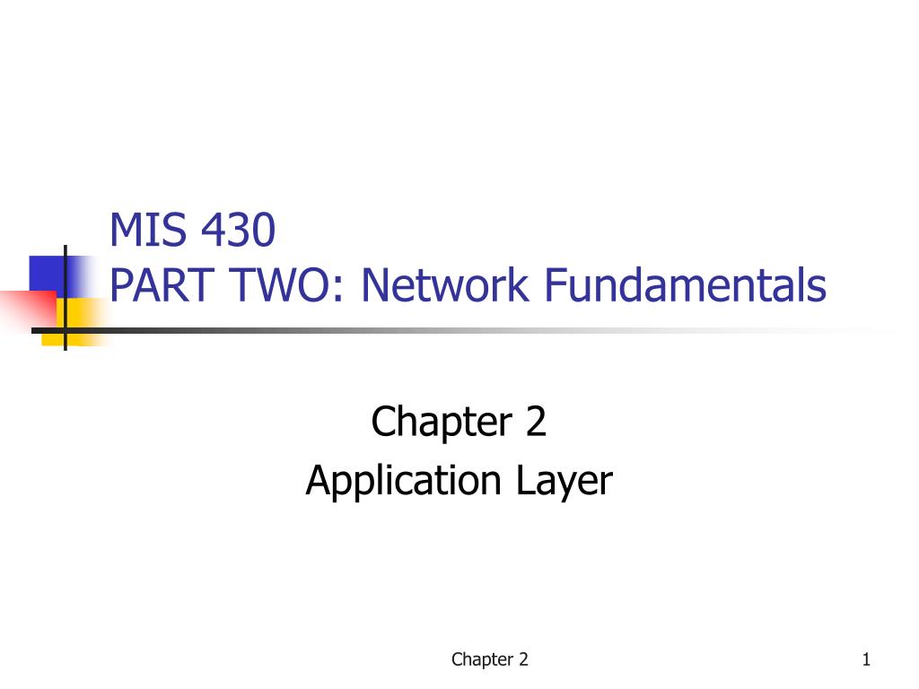 PPT - MIS 430 PART TWO: Network Fundamentals PowerPoint Presentation ...