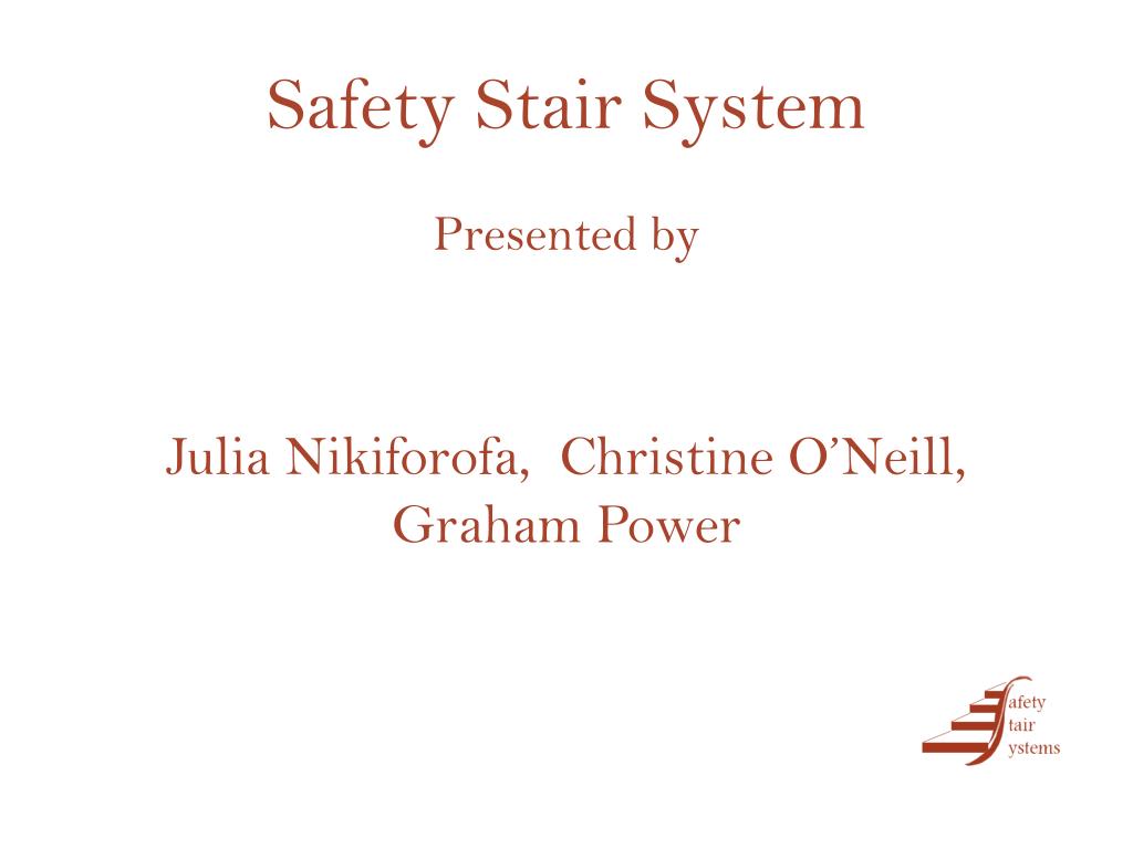 PPT - Safety Stair System PowerPoint Presentation, free download - ID ...