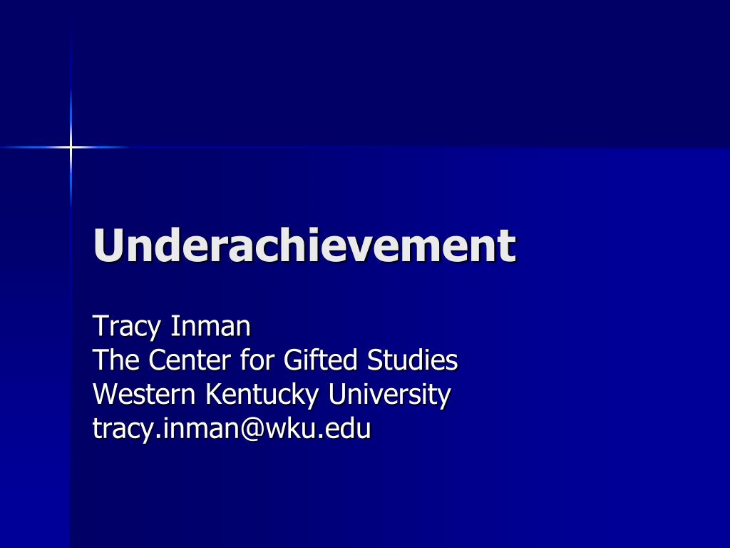 PPT - Underachievement PowerPoint Presentation, free download - ID:1456388