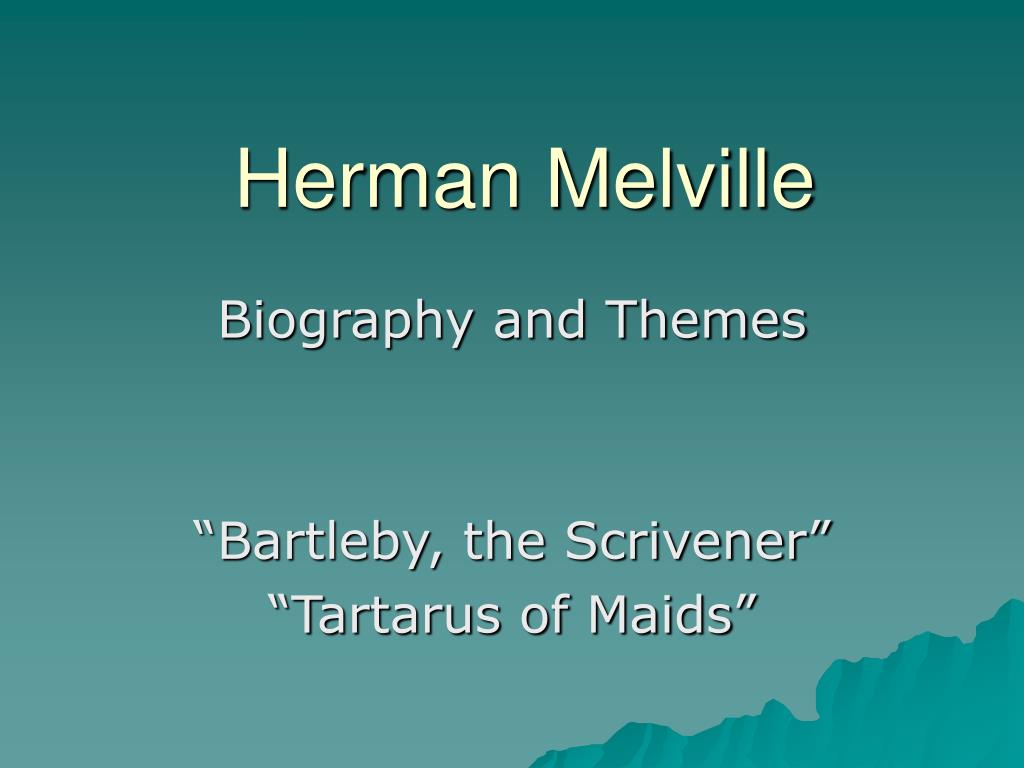 PPT - Herman Melville PowerPoint Presentation, free download - ID:145719