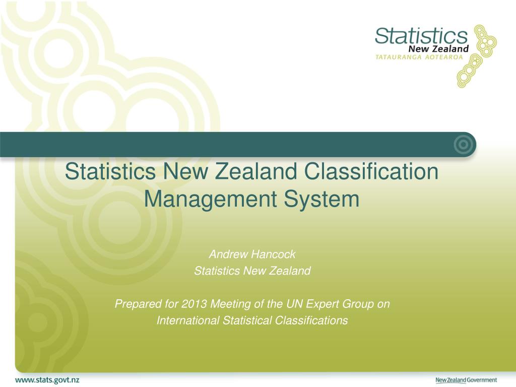PPT - Statistics New Zealand Classification Management System ...