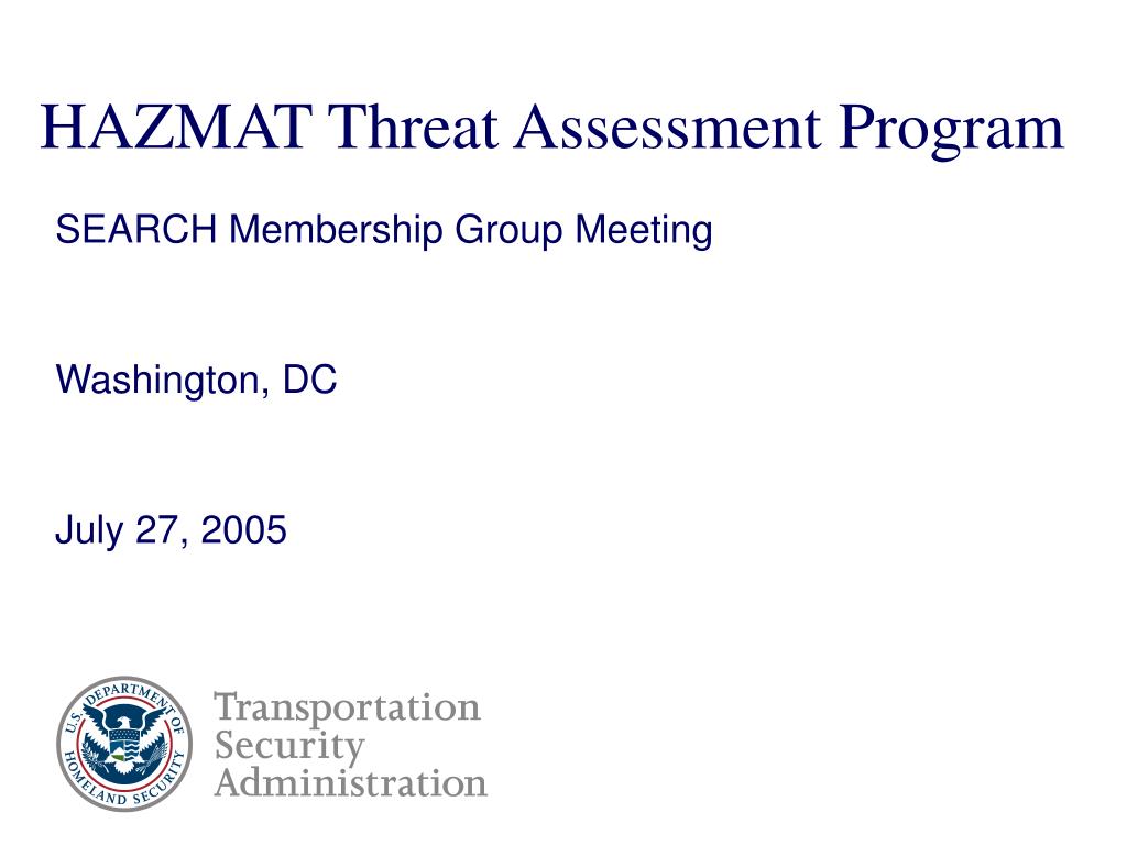 PPT - HAZMAT Threat Assessment Program PowerPoint Presentation, free ...