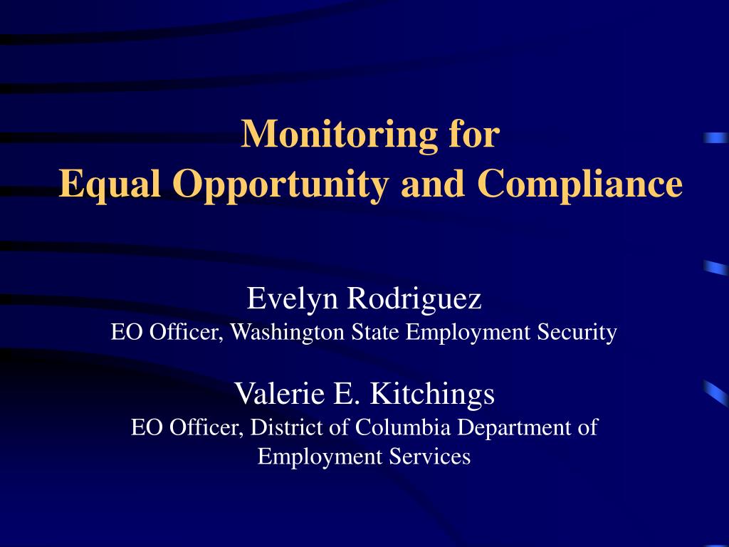 PPT - Monitoring for Equal Opportunity and Compliance PowerPoint ...