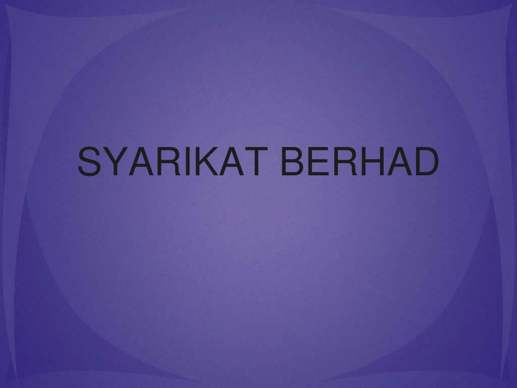 PPT - SYARIKAT BERHAD PowerPoint Presentation, free download - ID:1458866