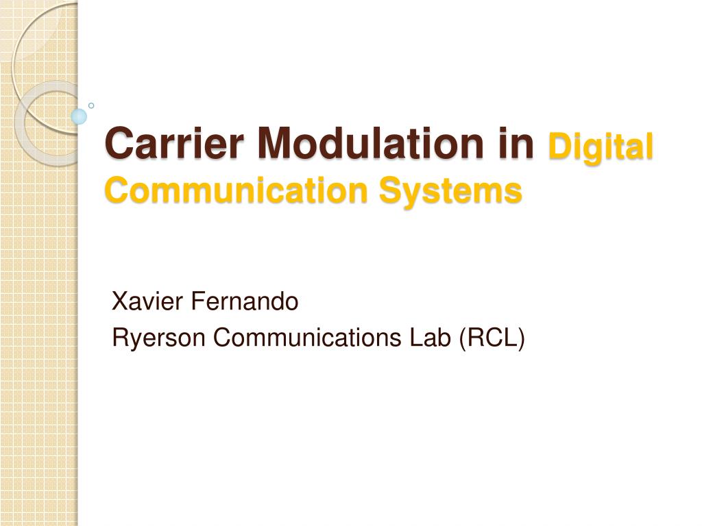 PPT - Carrier Modulation in Digital Communication Systems PowerPoint ...