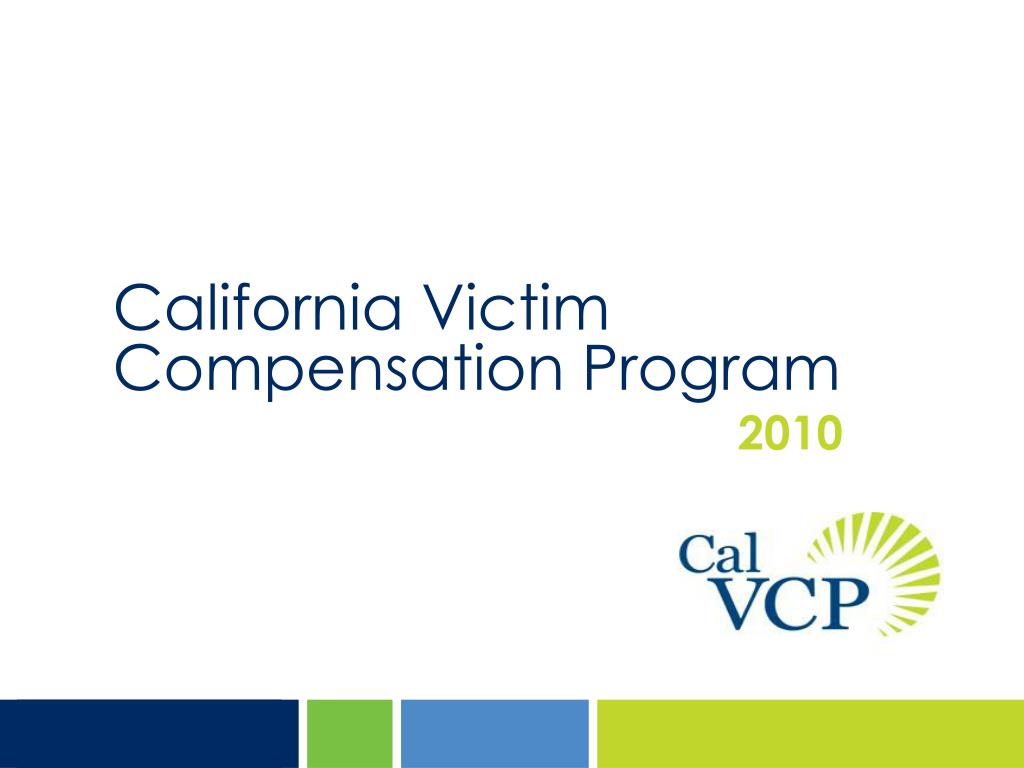 PPT - California Victim Compensation Program PowerPoint Presentation ...
