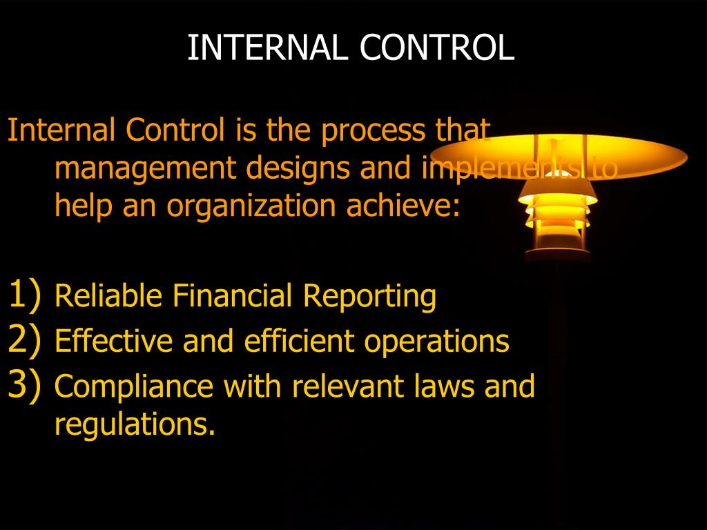 PPT - INTERNAL CONTROL PowerPoint Presentation, free download - ID:1460131