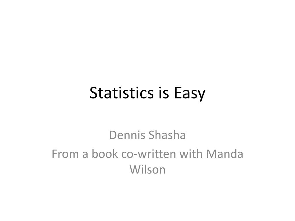 PPT - Statistics is Easy PowerPoint Presentation, free download - ID ...