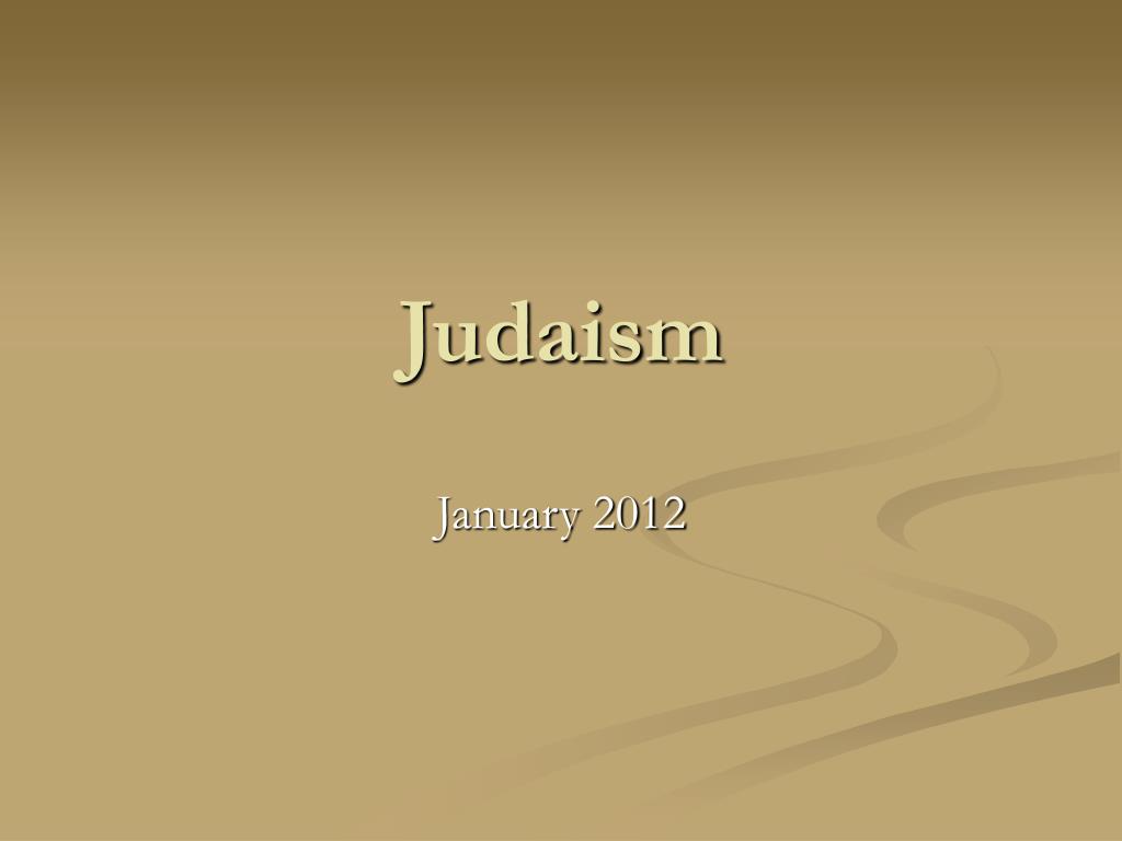 PPT - Judaism PowerPoint Presentation, free download - ID:1460824