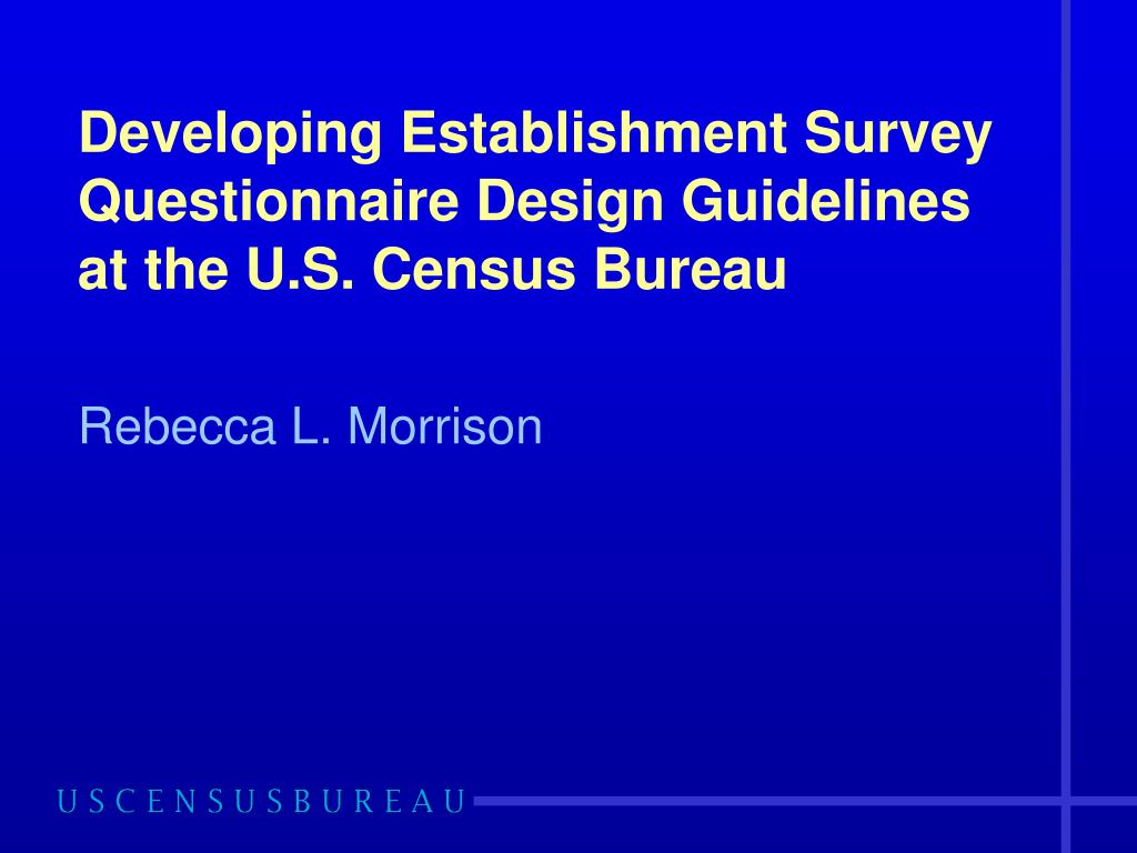 PPT - Developing Establishment Survey Questionnaire Design Guidelines ...