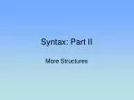 PPT - Syntax: The analysis of sentence structure PowerPoint ...