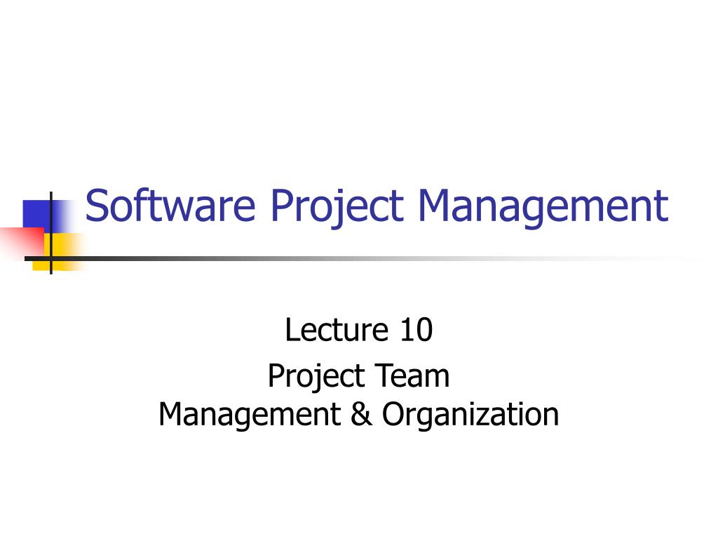 PPT - Software Project Management PowerPoint Presentation, free ...