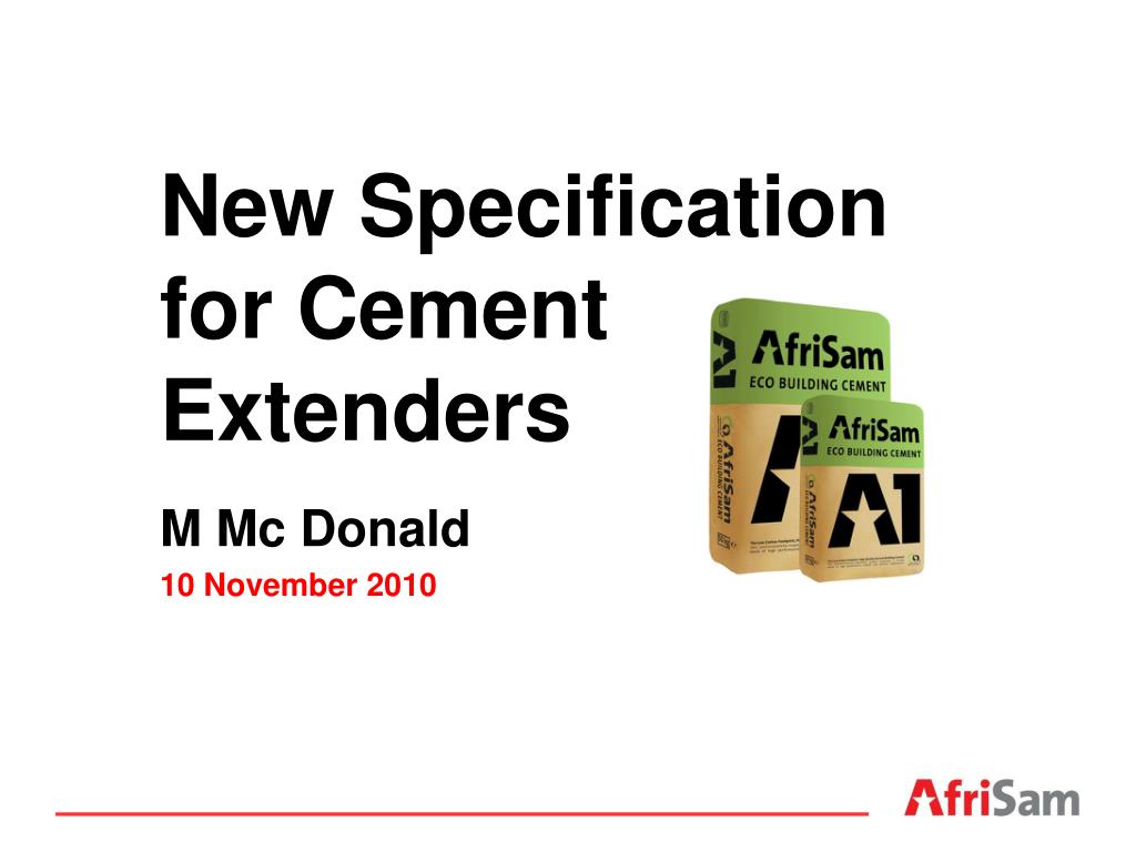 PPT - New Specification for Cement Extenders PowerPoint Presentation ...