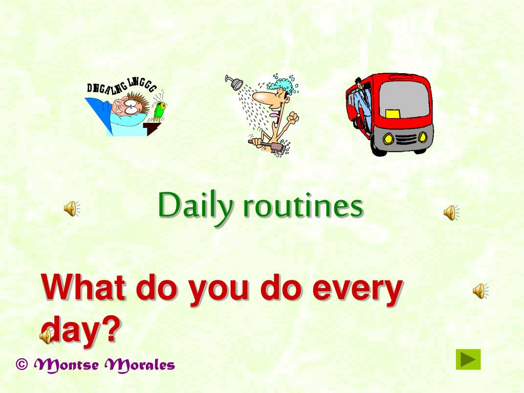 PPT - Daily routines PowerPoint Presentation, free download - ID:1462798