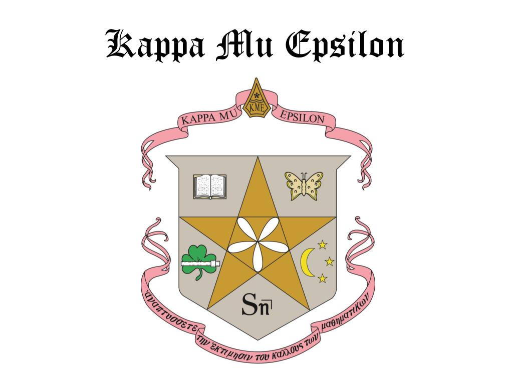 PPT - Kappa Mu Epsilon PowerPoint Presentation, free download - ID:1464409