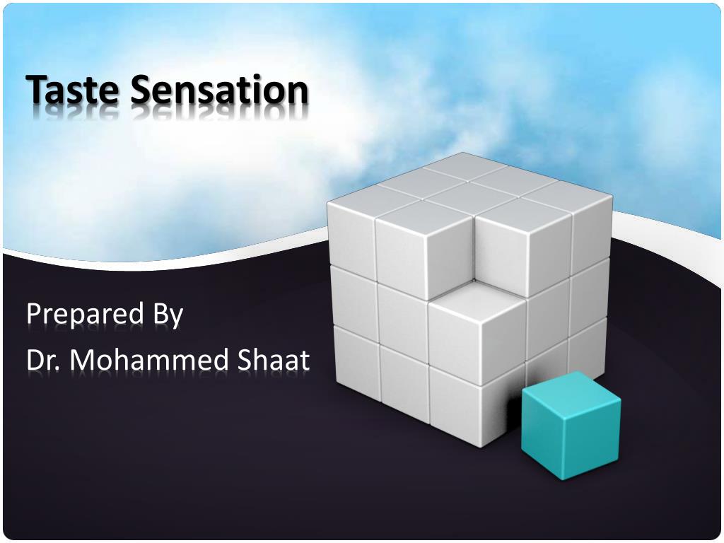 PPT - Taste Sensation PowerPoint Presentation, free download - ID:1465614